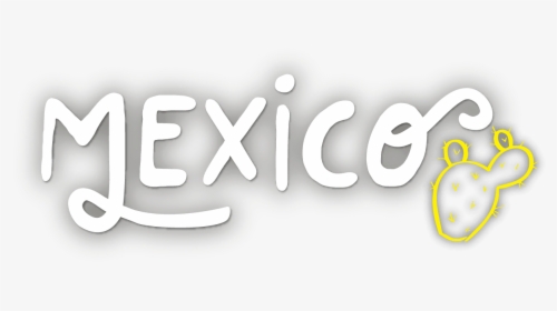 Mexico - Calligraphy, HD Png Download - kindpng